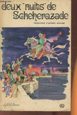 Deux "nuits" de Scheherazade- Histoire d'Aladdin Suivi de l'histo | eBay