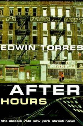 After Hours by Edwin Torres (2000, Trade Paperback) for sale online | eBay