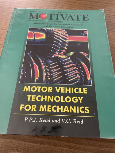 Motor Vehicle Technology for Mechanics by Philip Read, Roy Brooks ...