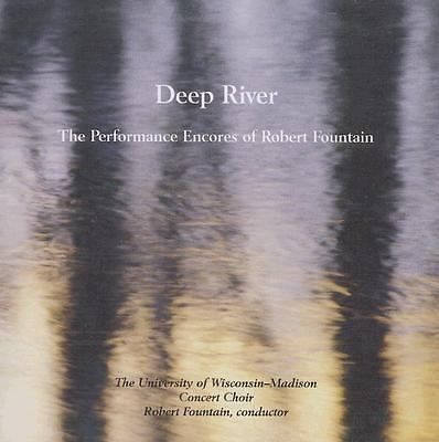 Deep River : Spirituals by Robert Fountain (2007, Compact Disc ...