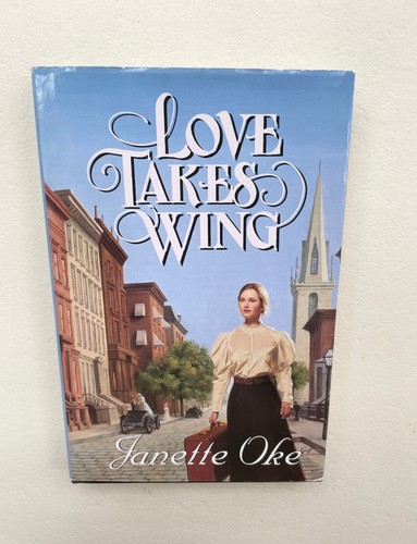 Love Takes a Wing Janette Oke Signed Love Comes Softly Series Book 7 | eBay