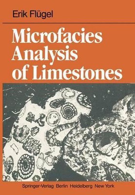 Microfacies Analysis of Limestones by E. Fl?gel (English) Paperback ...