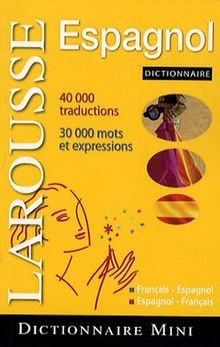 Larousse Mini Dictionnaire Francais Espagnol Espagnol Francais by Chloe ...