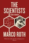 The Scientists: A Family Romance By Marco Roth. 9781908526205 | eBay