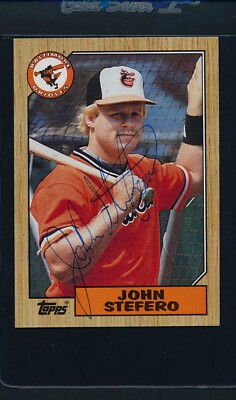 1987 Topps #563 John Stefero Orioles Signed Auto *18571 | eBay