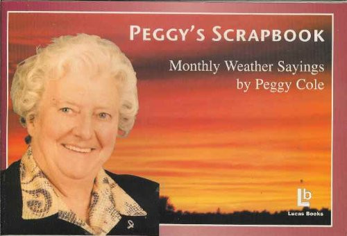 Peggy's Scrapbook - Monthly Weather Say..., Cole, Peggy 9781903797433 | eBay
