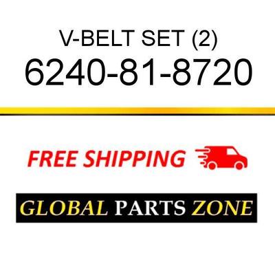 6240-81-8720 - V-BELT SET (2) 6240818720 fits KOMATSU | eBay