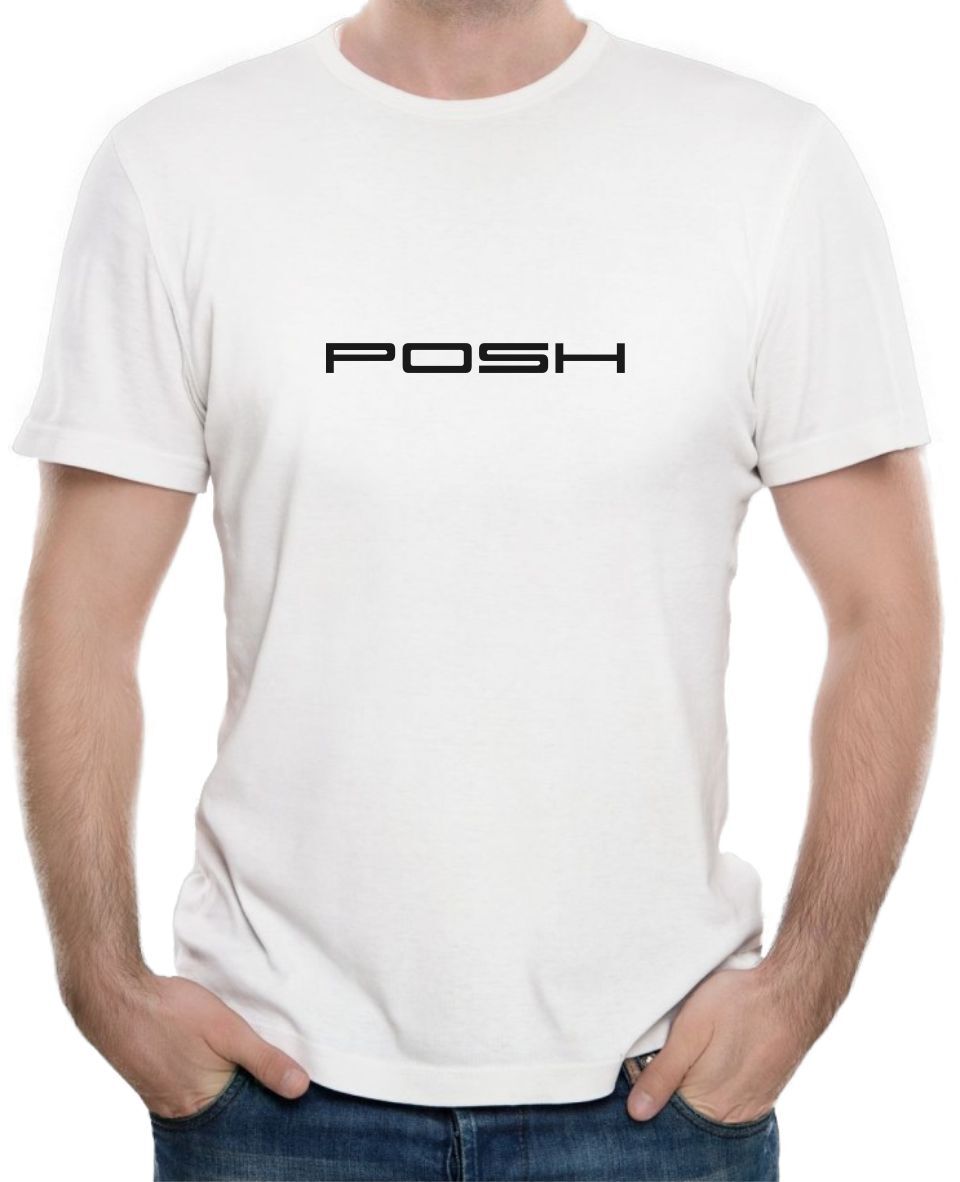 POSH - Funny T Shirt - Interesting Gift for the Porsche Drivers | eBay