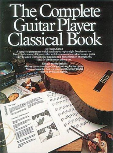 The Complete Guitar Player : Classical Book by Russ Shipton (1992 ...