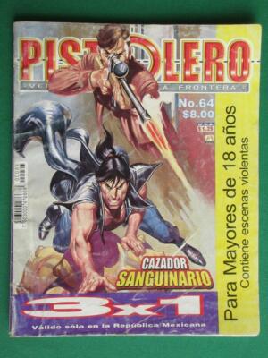 PISTOLERO VERDUGO DE LA FRONTERA #64 VIOLENT RAFAEL GALLUR MEXICAN ...