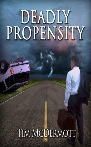 McDermott, Tim : Deadly Propensity 9781939337559| eBay