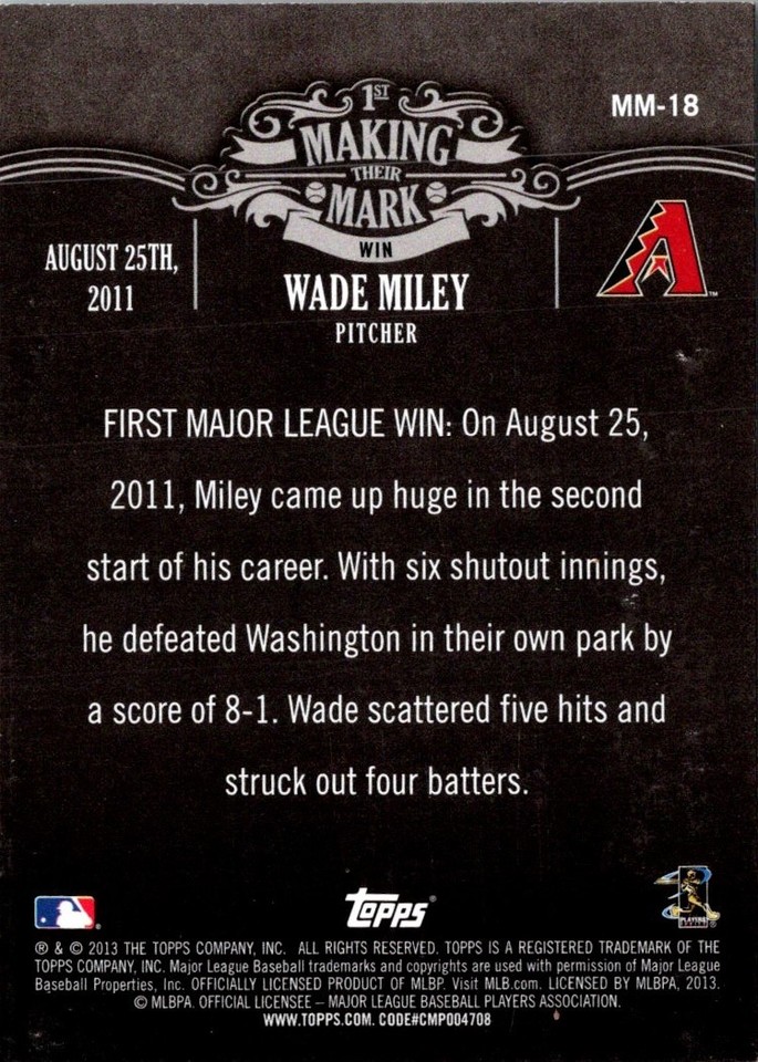 2013 Topps Making Their Mark Wade Miley #MM-18 Arizona Diamondbacks | eBay