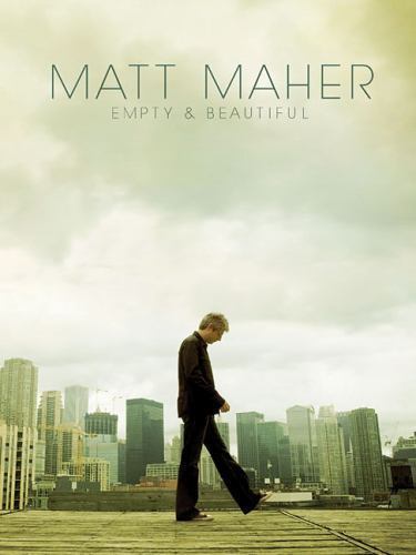 Matt Maher - Empty & Beautiful by Matt Maher 9781423458975| eBay