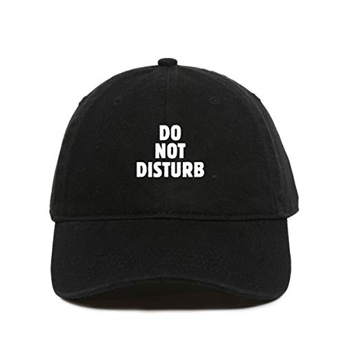 Do Not Disturb Baseball Cap Embroidered Cotton Adjustable Dad Hat | eBay