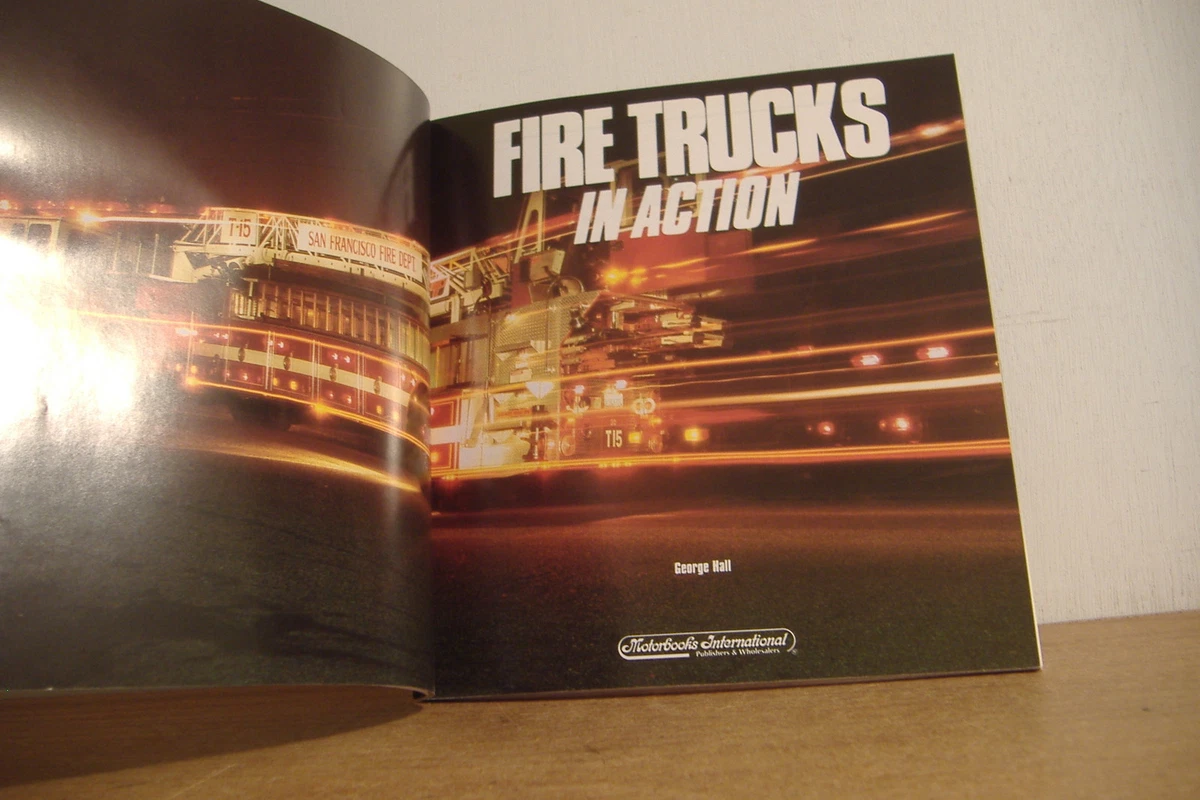 Fire Trucks In Action Book
