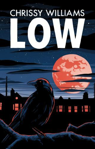 Low, Paperback by Williams, Chrissy, Brand New, Free shipping in the US ...