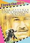 Uncommon Valor (DVD, 2008, I Love the 80s Widescreen) for sale online ...