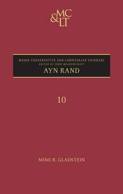 Major Conservative and Libertarian Thinkers Ser.: Ayn Rand by Mimi R ...
