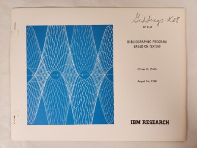 IBM Research RC 2168 Bibliographic Program Based On Text360 by Oliver C ...