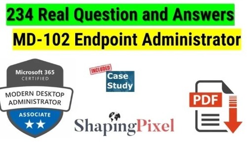 Microsoft Certified Endpoint Administrator MD-102 Real Exam Question ...