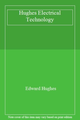 Hughes Electrical Technology By Edward Hughes | eBay UK