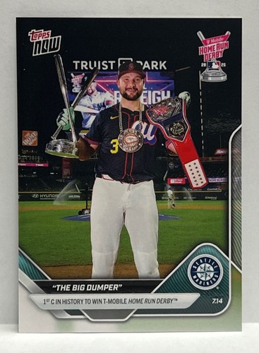 2025 Topps Now #427SP Cal Raleigh THE BIG DUMPER Nickname Variation ...