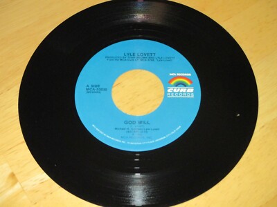 LYLE LOVETT - GOD WILL B/W-AN ACCEPTABLE LEVEL OF ECSTASY( WEDDING SONG ...