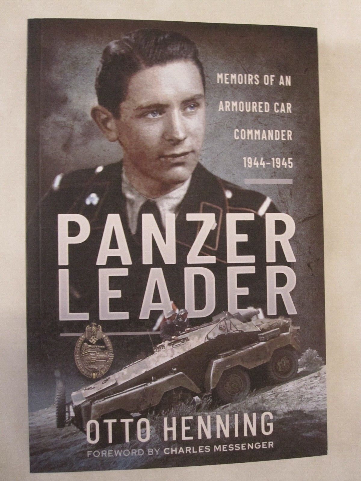 Panzer Leader: Memoirs of an Armoured Car Commander, 1944–1945 | eBay