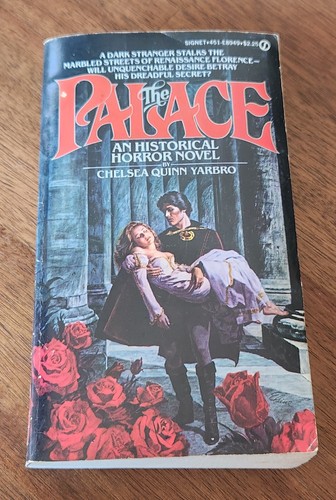 Palace By Chelsea Quinn Yarbro First Printing 1979 PB Historical Horror ...