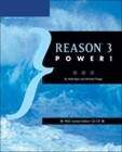 Reason 3 Power! [With CD-ROM] by Piper, Matt; Prager, Michael ...