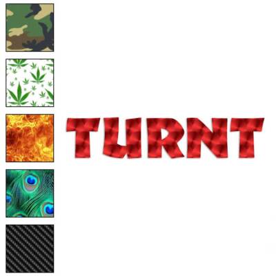 Turnt, Vinyl Decal Sticker, 40 Patterns & 3 Sizes, #3591 | eBay