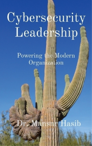 Mansur Hasib Cybersecurity Leadership (Hardback) 9781087981123 | eBay