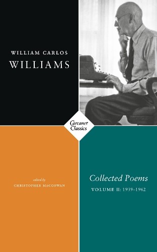 William Carlos Williams Collected Poems (Paperback) 9781784108441 ...