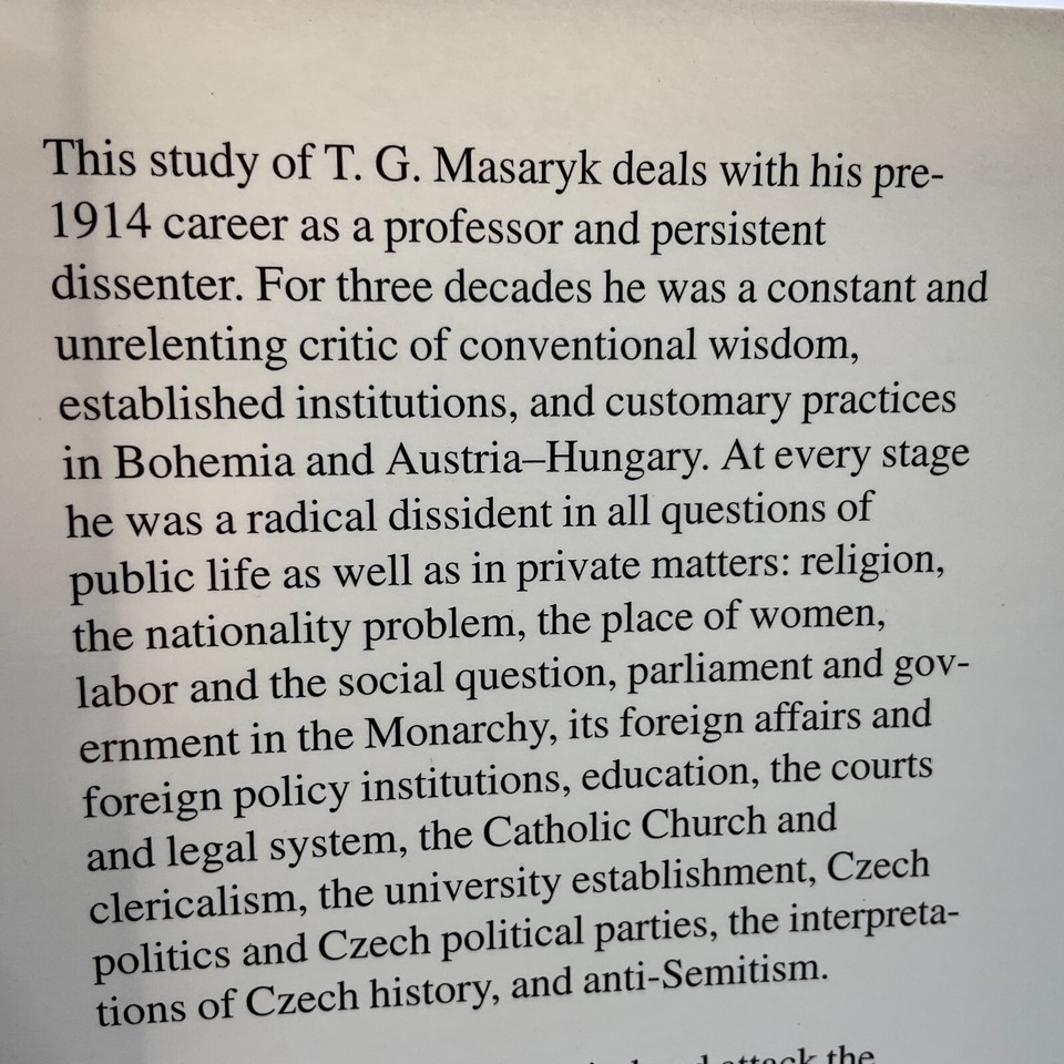 T. G. Masaryk : Against the Current, 1882-1914 by H. Gordon Skilling ...