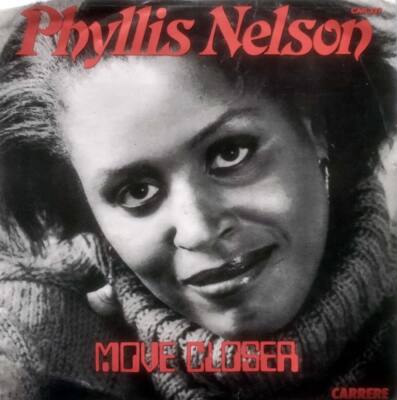 Phyllis Nelson - Move Closer / Somewhere in the City [7" 45 rpm UK ...