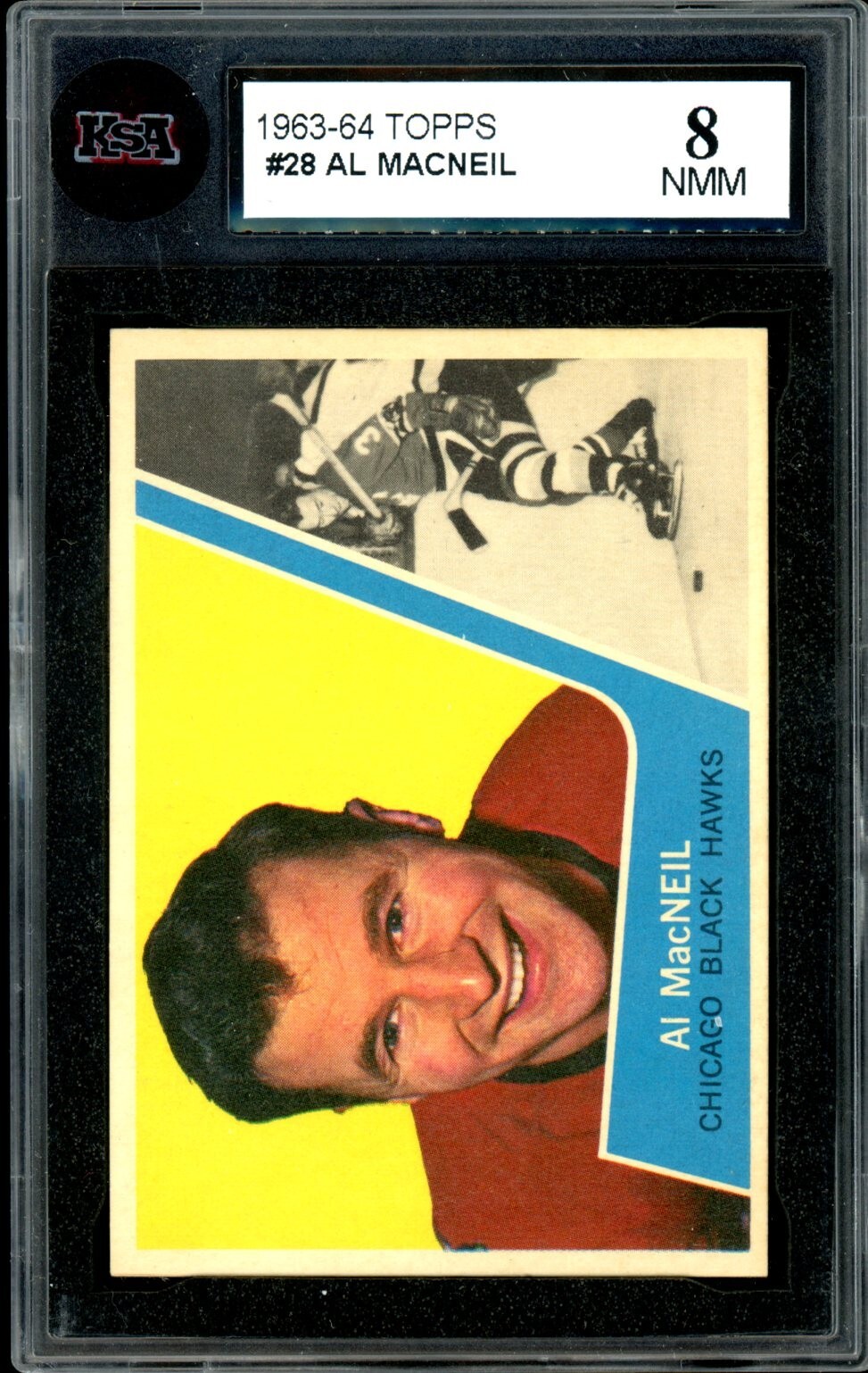 1963-64 TOPPS NHL HOCKEY #28 Al Macneil KSA 8 NM-MINT Chicago ...