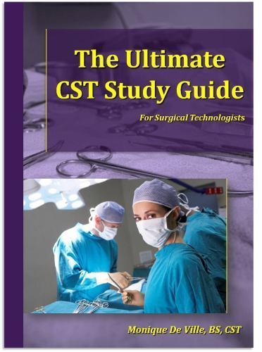 Ultimate Cst Study Guide for Surgical Technologists, Paperback by De ...