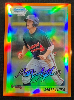 MATT LIPKA 2010 Bowman Chrome Draft Orange Refractor Rookie Card RC #22 ...
