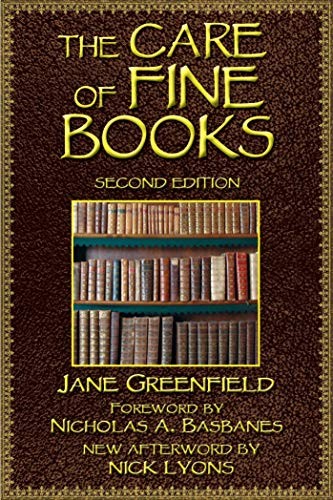 THE CARE OF FINE BOOKS By Jane Greenfield & Nick Lyons **Mint Condition ...