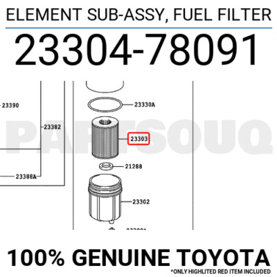 2330478091 Genuine Toyota ELEMENT SUB-ASSY, FUEL FILTER 23304-78091 | eBay