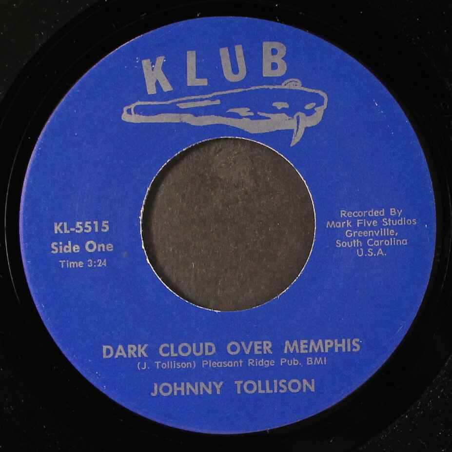 JOHNNY TOLLISON: dark cloud over memphis KLUB 7" Single 45 RPM | eBay