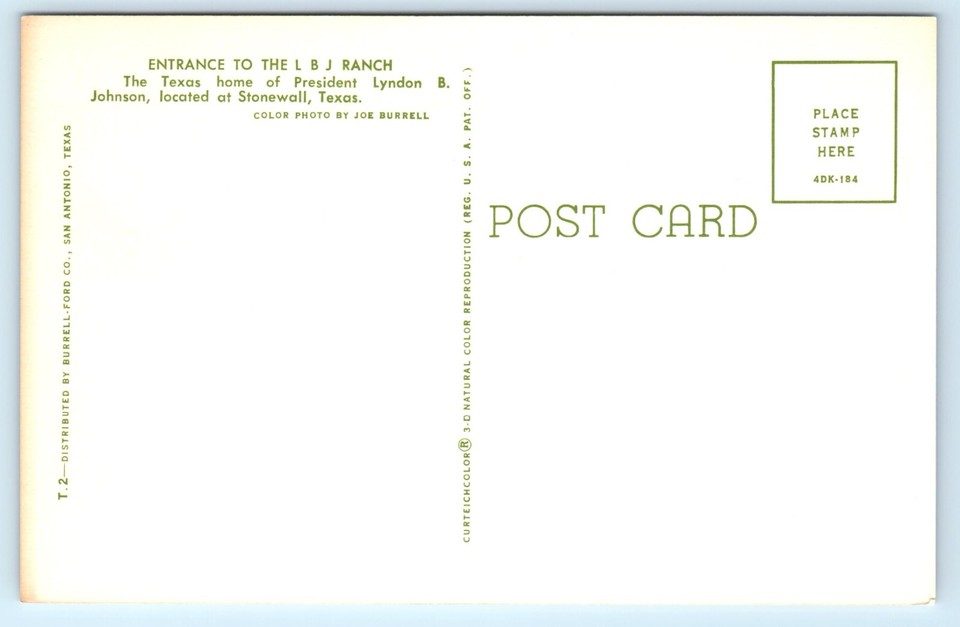 POSTCARD Entrance to the LBJ Ranch President Lyndon B Johnson Stonewall ...