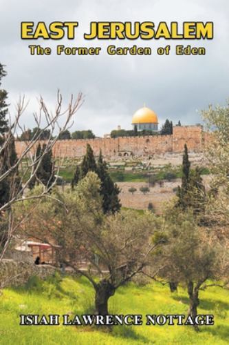 East Jerusalem: The Former Garden of Eden, Like New Used, Free shipping ...