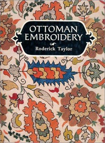 Ottoman Embroidery by Roderick Taylor (1990, Hardcover) for sale online ...