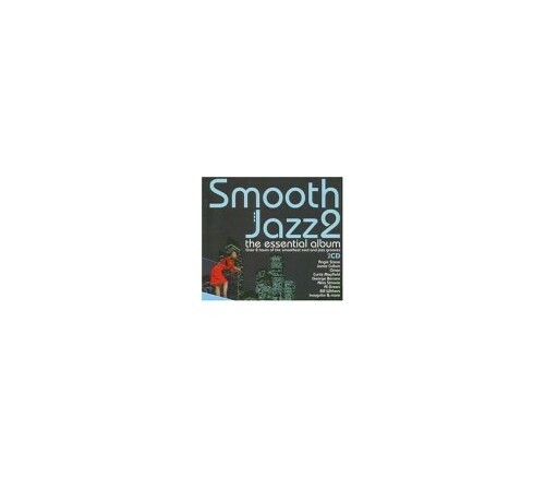 Various Artists - Smooth Jazz Vol.2: the Essential ... - Various ...