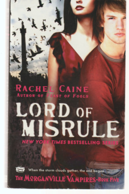 Lord Of Misrule The Morganville Vampires #5 NAL Jam 2009 3rd Rachel ...