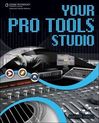 Your Pro Tools Studio by Robert Correll 9781598635300 | eBay