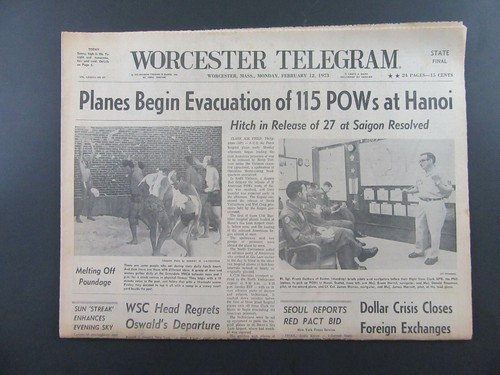 February 12 1973 WORCESTER TELEGRAM Evacuation of VIETNAM WAR POW's at ...