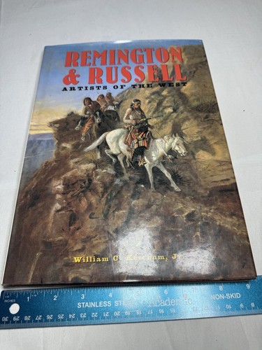 Remington and Russell: Artists of the West by William C. Ketchum Jr ...