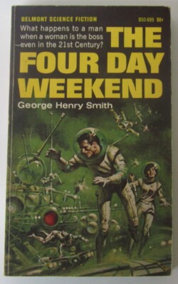 The Four Day Weekend George Henry Smith PB 1st Belmont (1966) | eBay
